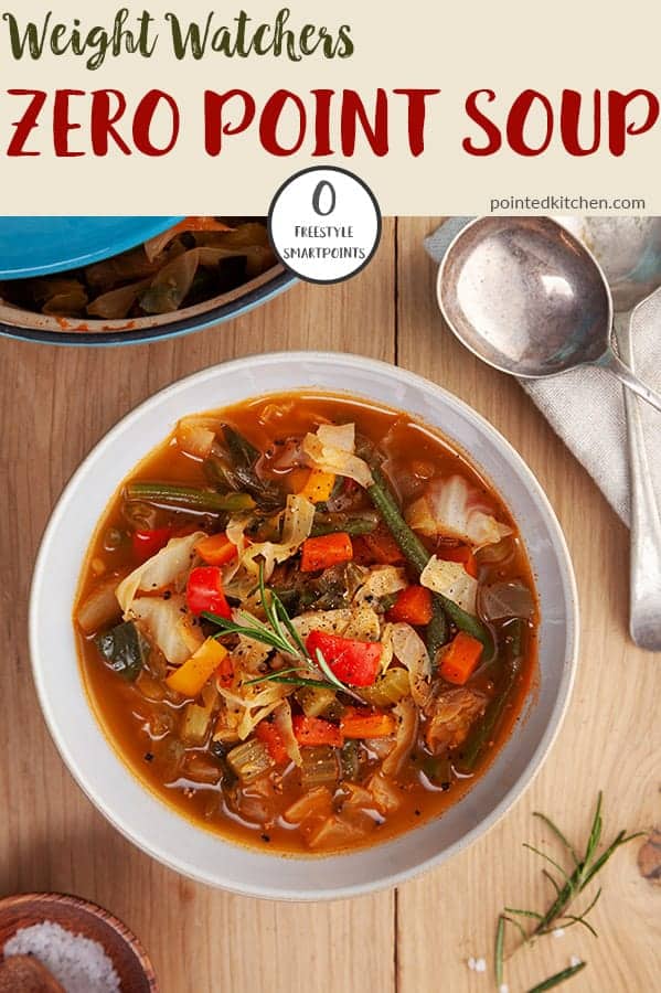 Zero Point Cabbage Soup | Weight Watchers | Pointed Kitchen
